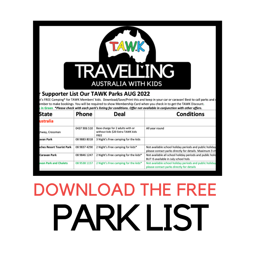 ABSOLUTE-Tawk park and stays list downloadable to print – Travelling Australia With Kids